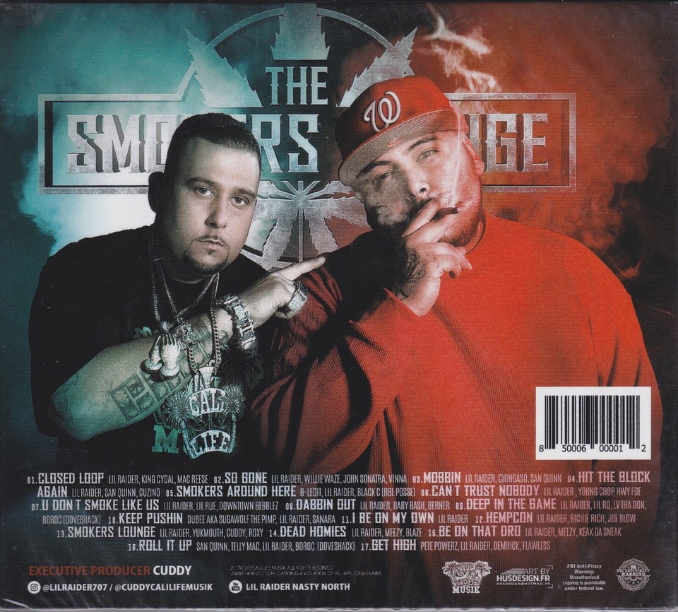 LIL RAIDER - THE SMOKERS LOUNGE - BERNER JOE BLOW RBL POSSE RARE CALI ...