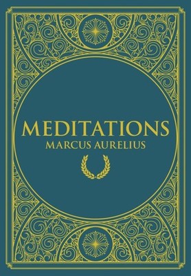 Meditations, Hardcover by Aurelius, Marcus, Brand New, Free shipping in ...