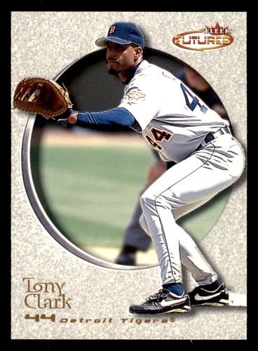 2001 Fleer Futures #95 Tony Clark Detroit Tigers | eBay