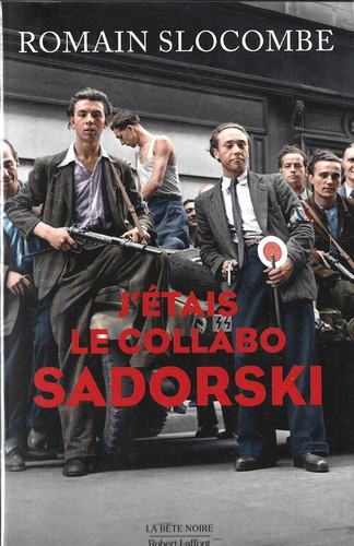 EO TIRAGE HORS COMMERCE ROMAIN SLOCOMBE + DÉDICACE : J'ÉTAIS LE COLLABO ...