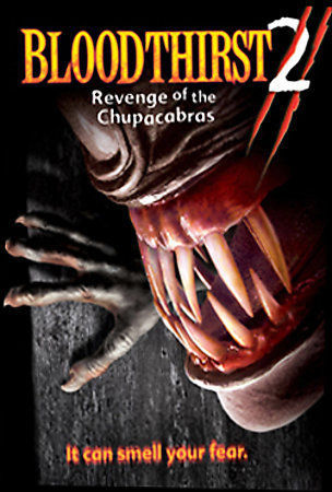 Bloodthirst 2 - Revenge Of The Chupacabras (DVD, 2006) for sale online ...