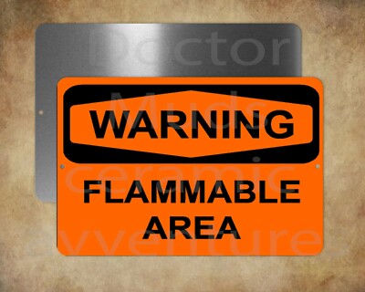 WARNING FLAMMABLE AREA 8 x 12" metal sign | eBay
