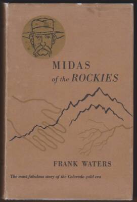 MIDAS OF THE ROCKIES (STRATTON CENTENNIAL EDITION) | eBay