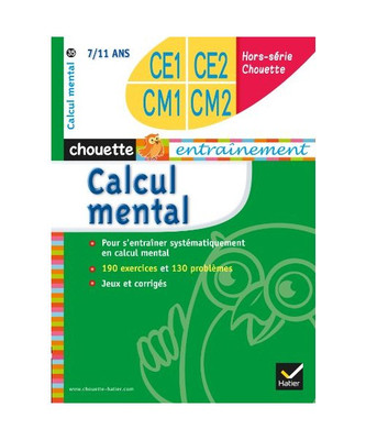 Collection Chouette - Maths: Chouette Hors-Serie Calcul mental CE1/CE2 ...