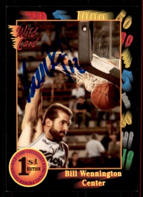 1992 Wild Card Collegiate Basketball #61 Bill Wennington Signed Auto ...