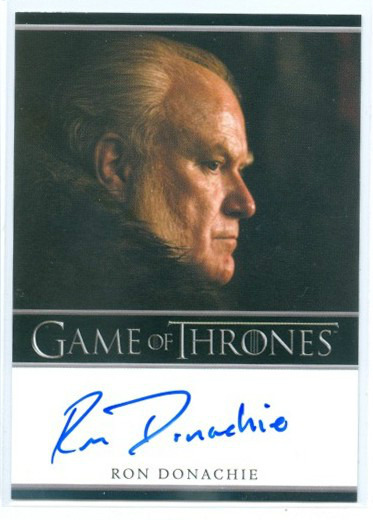 RON DONACHIE "SER RODRIK CASSEL AUTOGRAPH CARD" GAME OF THRONES SEASON ...