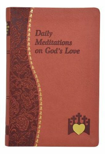 Daily Meditations on God's Love by Marci Alborghetti: New 9781937913519 ...