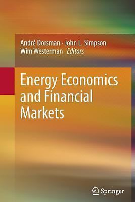 Energy Economics and Financial Markets by John L. Simpson (2014, Trade ...