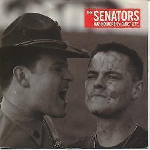 Senators (Pop) Man No More 7" vinyl UK Virgin 1989 B/w quiet life pic ...