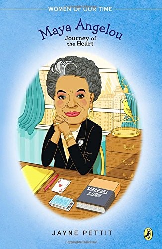 MAYA ANGELOU: JOURNEY OF THE HEART (RAINBOW BIOGRAPHY) By Jayne Pettit ...