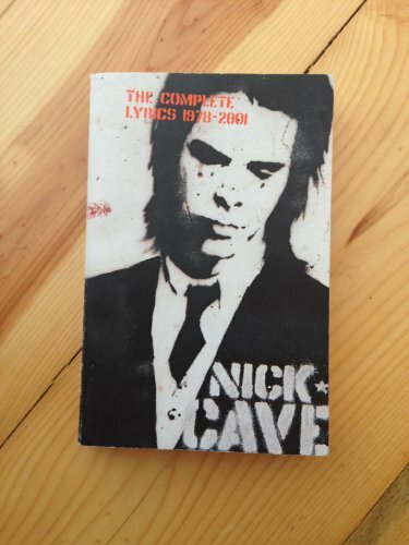 The Complete Lyrics 1978-2001 by Cave, Nick 0141005157 FREE Shipping | eBay