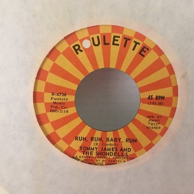 TOMMY JAMES And The Shondells 45-RPM 7”, Mirage/ Run Run Baby Run ...