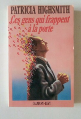 Les gens qui frappent a la porte | Highsmith Patricia 1983 | eBay