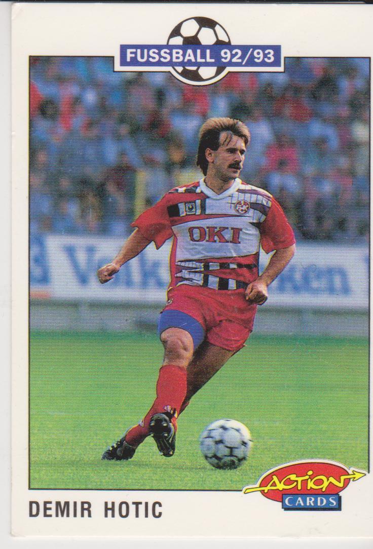 Panini Fussball 92-93 Action Cards #99 Demir Hotic 1.FC Kaiserslautern ...
