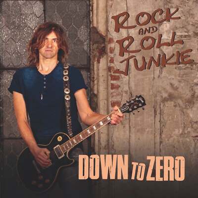 Rock And Roll Junkie - Down To Zero (CD) new/mint | eBay.de
