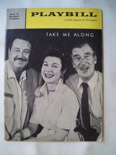 TAKE ME ALONG Playbill JACKIE GLEASON / WALTER PIDGEON / ROBERT MORSE ...