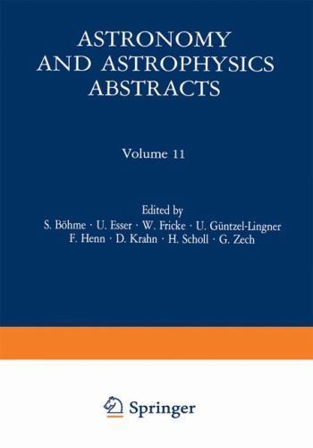 Astronomy and Astrophysics Abstracts Ser.: Literature 1974, Part 1 by W ...