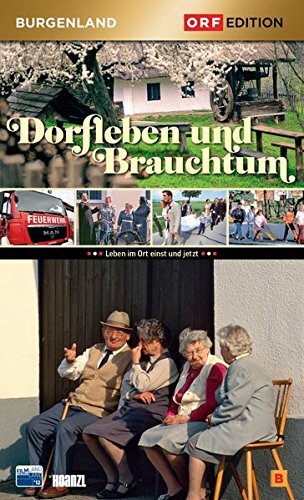 Edition Burgenland - Dorfleben und Brauchtum (DVD) Edition ORF | eBay