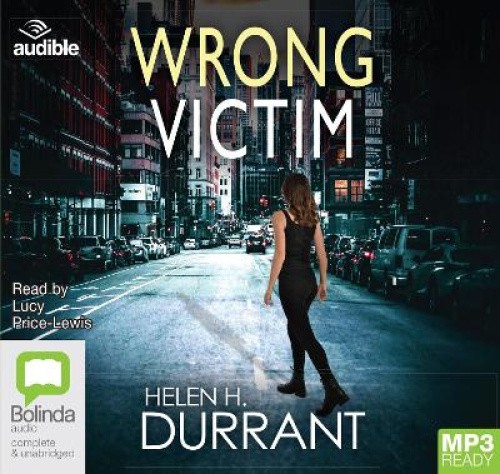 Wrong Victim (DCI Rachel King) [Audio] by Helen H. Durrant [Audio disc ...