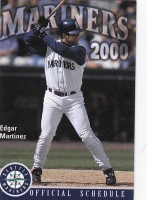 2000 SEATTLE MARINERS BASEBALL POCKET SCHEDULE - EDGAR MARTINEZ | eBay