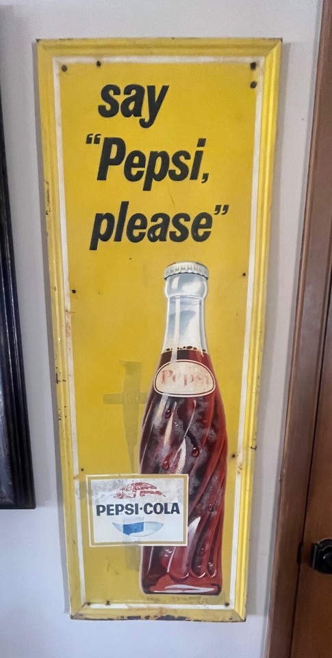 Vintage 1960’s Say “Pepsi please “ vertical advertising metal sign | eBay