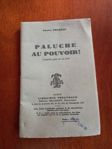 Comédie gaie en un acte 1959 - Paluche au pouvoir | eBay