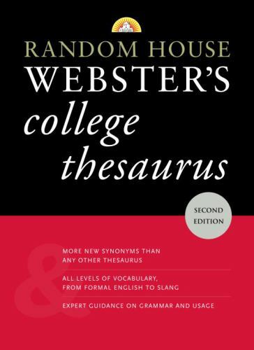 Random House Webster's College Thesaurus by Random House Editors (2005 ...