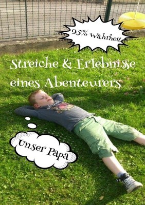 christian Loitz | Streiche und Erlebnisse eine Abenteurers ...