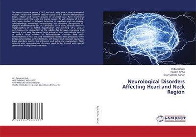 Neurological Disorders Affecting Head and Neck Region Debarati Deb (u ...