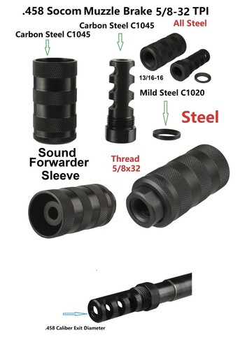 Steel 5/8X32 TPI Thread .458 SOCOM .450 Muzzle Brake With 13/16X16 TPI ...
