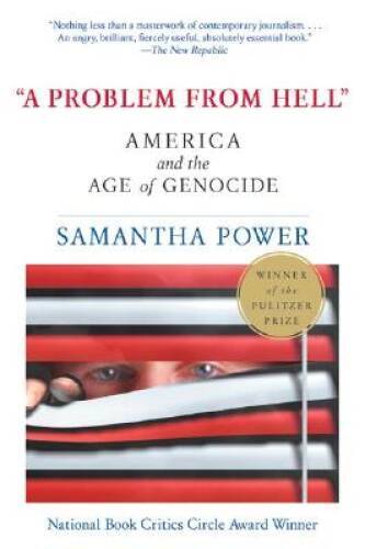 A Problem from Hell: America and the Age of Genocide - Paperback - GOOD ...
