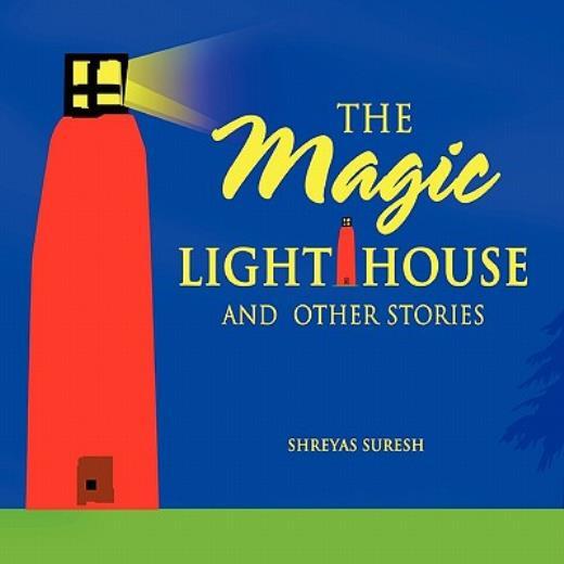 The Magic Lighthouse And Other Stories 9780557364480| eBay