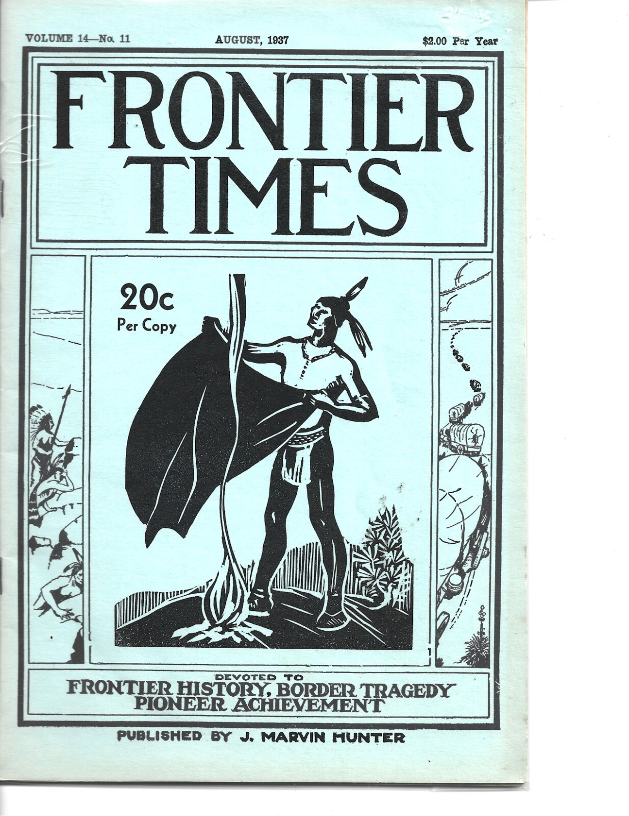 Frontier Times Magazine Vol14No11 Aug1937 Frontier History, Vintage ...