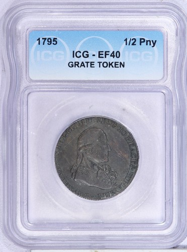 1795 George Washington Grate Token Halfpenny 1/2P 1/2 PNY ICG EF40 XF40 ...