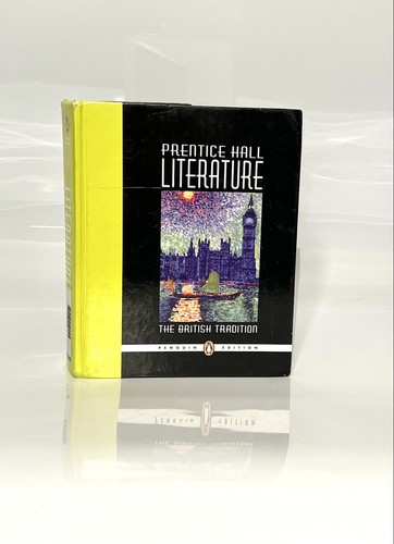 Prentice Hall Literature: The British Tradition, Penguin Edition - VERY ...