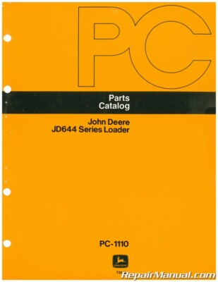 John Deere JD644 Series Loader Parts Manual | eBay