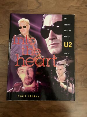 Into the Heart: The Stories Behind Every U2 Song. 9781560251590| eBay