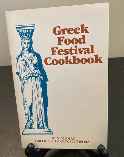 St Nicholas Greek Orthodox Cathedral Food Festival Recipe Cookbook ...