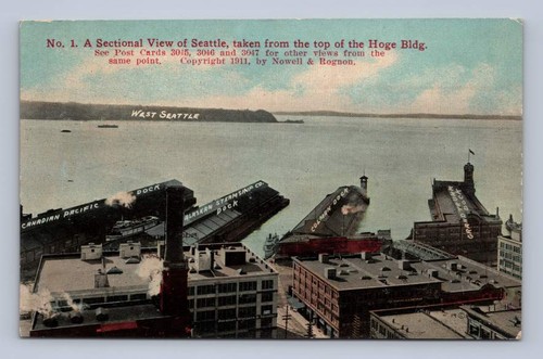 West Seattle & Waterfront from Hoge Building ~ Antique Steamship Docks ...