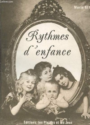Rythmes d'enfance (avec envoi d'auteur) - Rey Marie - 1982 | eBay
