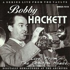 Hackett, Bobby - Live From the London House - Hackett, Bobby CD ...