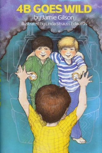 4B Goes Wild by Jamie Gilson (1983, Hardcover) for sale online | eBay