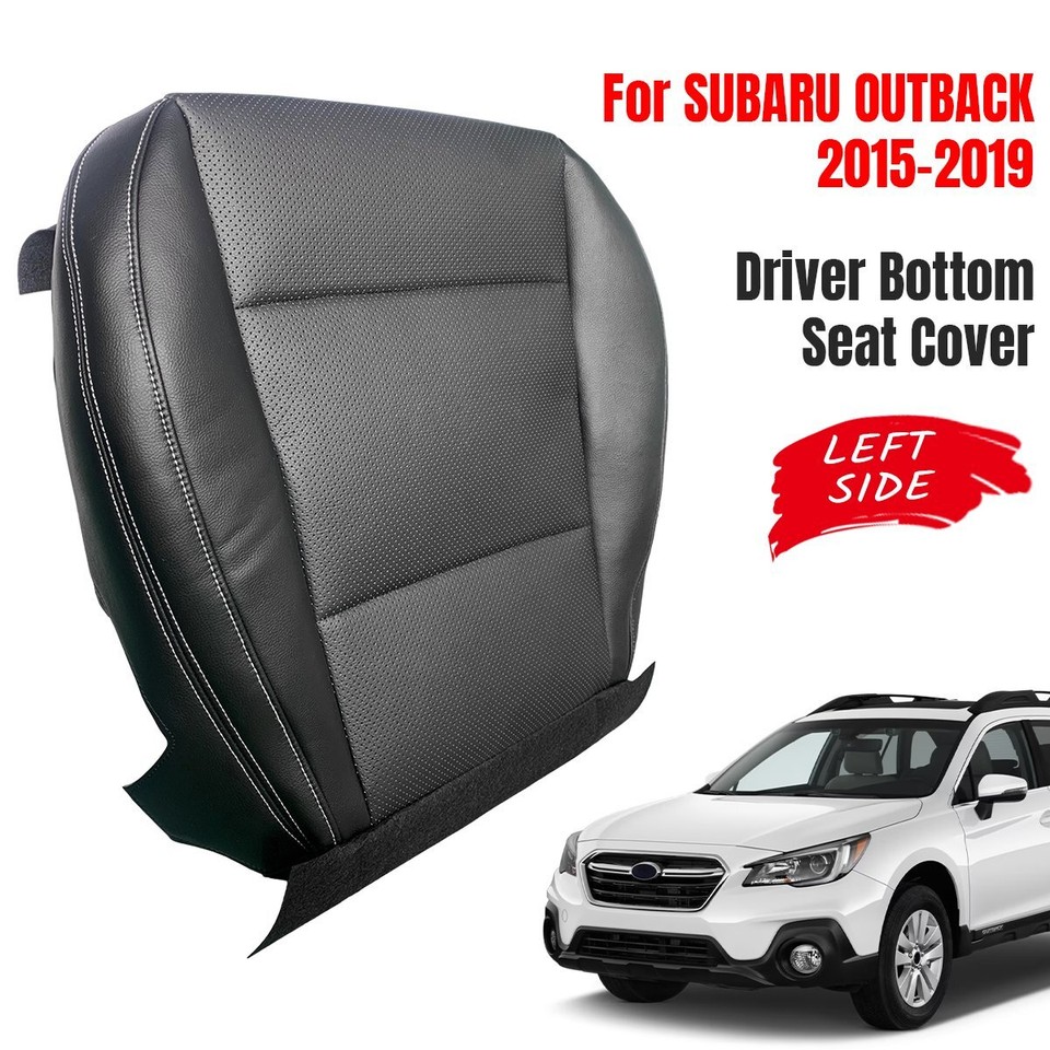For Subaru Outback 2015-2019 Driver & passenger Bottom Leather Seat ...