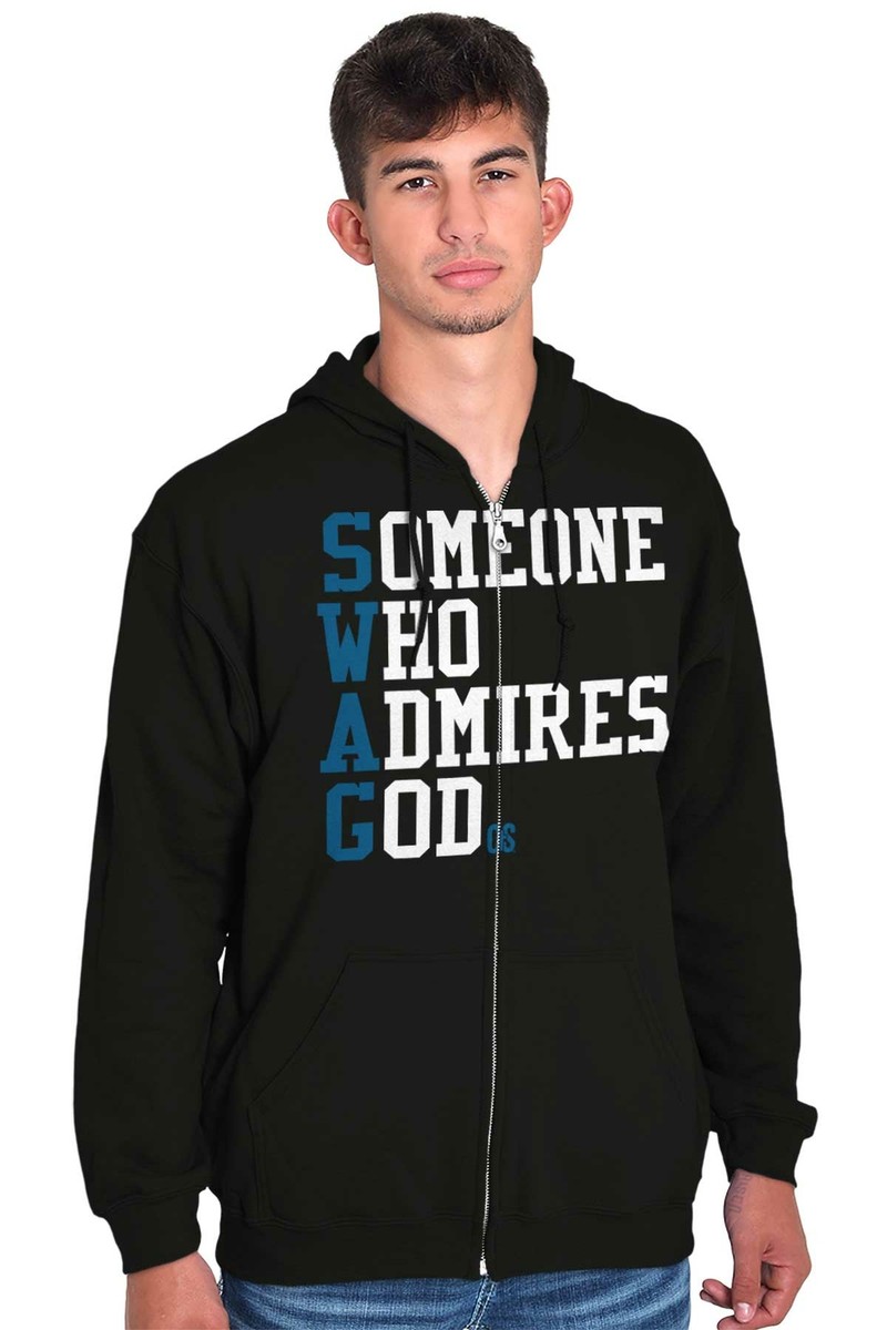Swag Someone Who Admires God