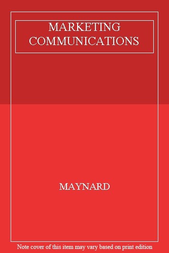 MARKETING COMMUNICATIONS-MAYNARD 9780749407759| eBay