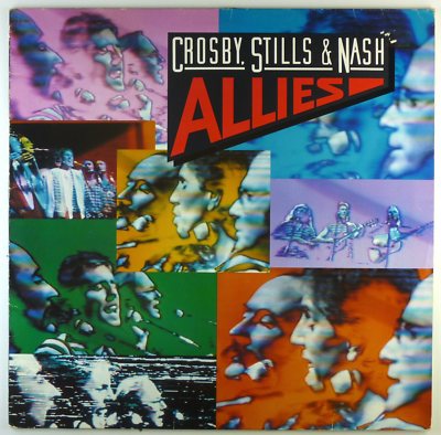 12" LP - Crosby, Stills & Nash - Allies - A5069 - Nettoyé | eBay