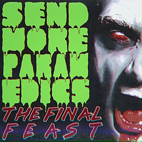 Final Feast - Send More Paramedics [New Vinyl LP] 760137139256| eBay