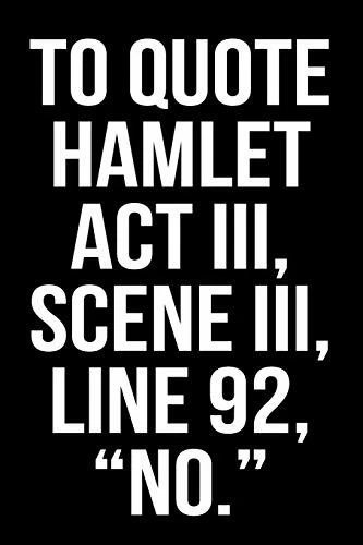 Hamlet To Be Or Not To Be Quote
