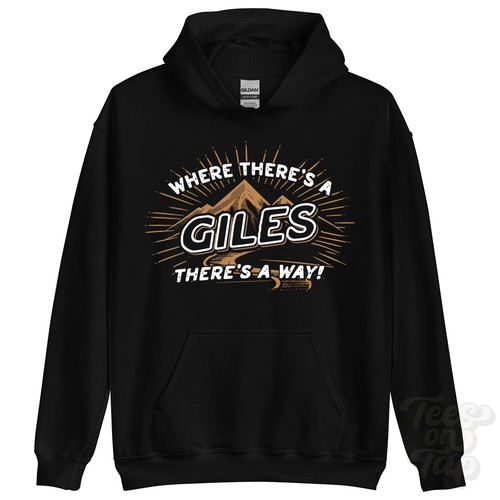 WHERE THERE'S A GILES... HOODIE name surname funny family gift idea | eBay