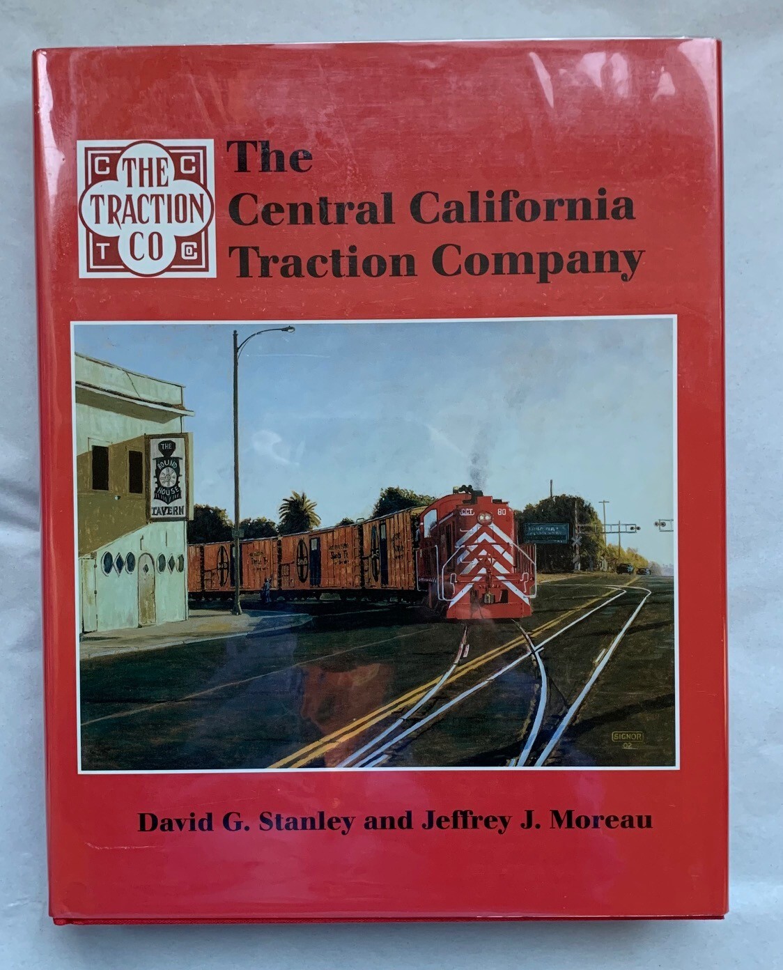 Central California Traction Company California's Last Interurban ...